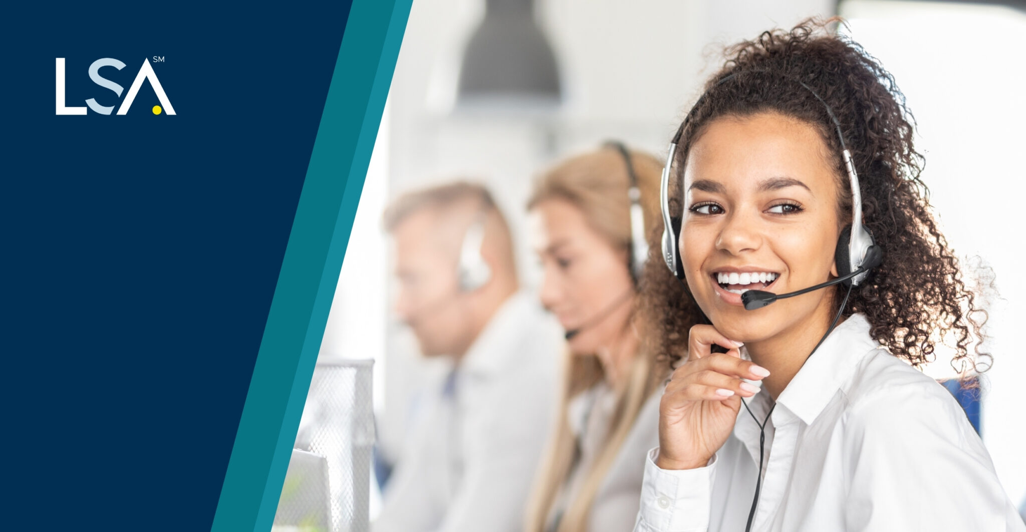 Enhanced Support: LSA is your Partner for CMS’ 2025 Call Center ...